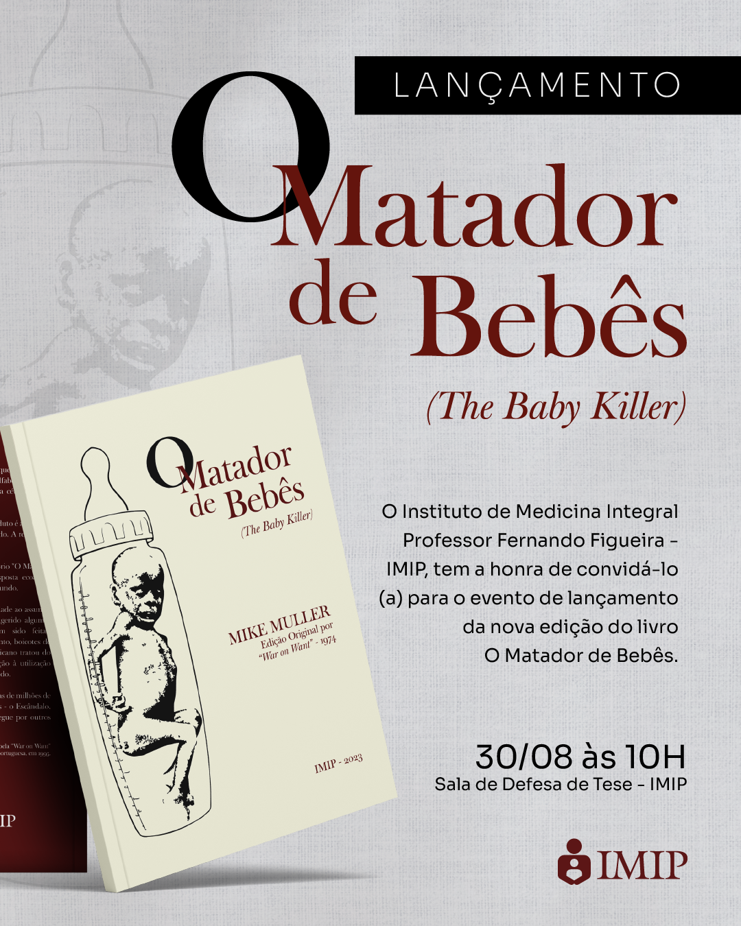 Imip | IMIP lança a 3ª edição do livro O Matador de Bebês